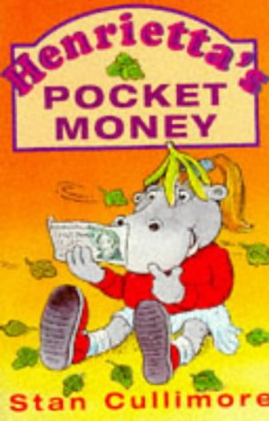 Henrietta's Pocket Money by Stan Cullimore | Goodreads