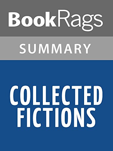 Summary & Study Guide Collected Fictions by Jorge Luis Borges by ...