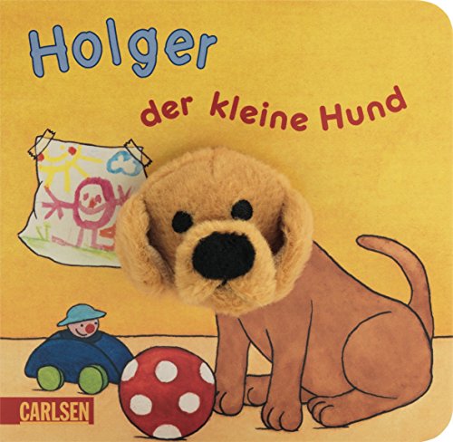 Holger, der kleine Hund by Anna Taube | Goodreads