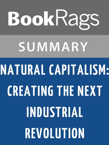 Summary & Study Guide Natural Capitalism: Creating the Next Industrial ...