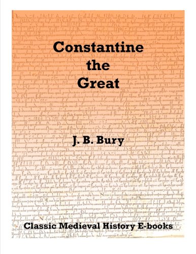 Constantine the Great (Annotated) by John Benjamin Firth | Goodreads