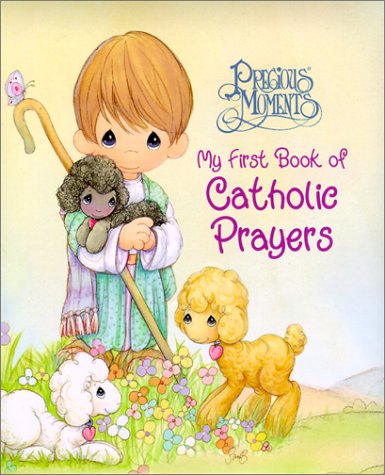 My First Book of Catholic Prayers by Regina Press | Goodreads