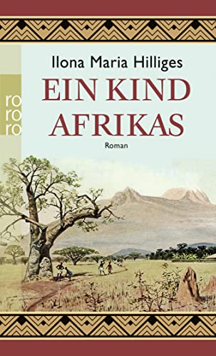 Ein Kind Afrikas by Ilona Maria Hilliges | Goodreads