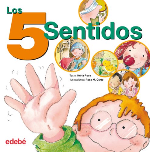 Los cinco sentidos (Spanish Edition) by Nuria Roca Soto | Goodreads