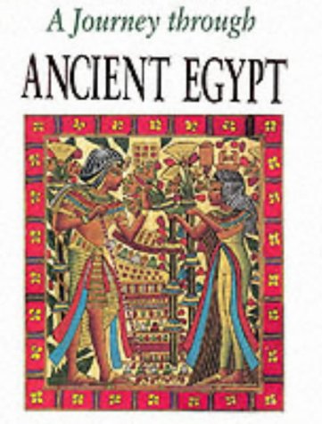 Journey Through Ancient Egypt by Savitri Books | Goodreads