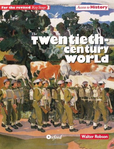 Access to History: The Twentieth-Century World by Walter Robson | Goodreads