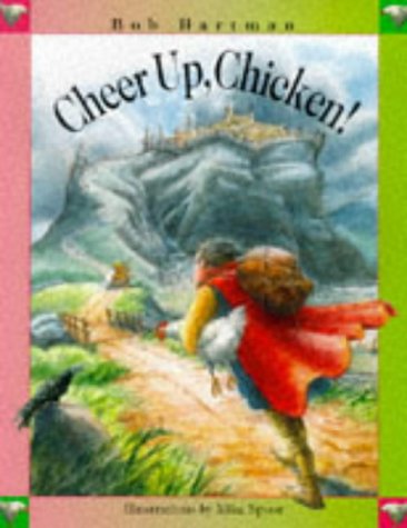 'CHEER UP, CHICKEN!' by Bob Hartman | Goodreads