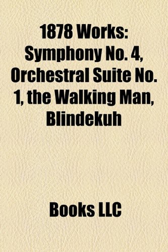 1878 Works: 1878 Architecture, 1878 Ballet Premieres, 1878 Books, 1878 ...