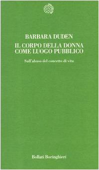 Il corpo della donna come luogo pubblico. Sull'abuso del concetto di ...