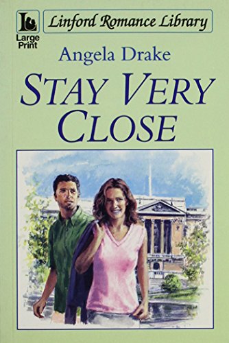 Stay Very Close by Angela Drake | Goodreads