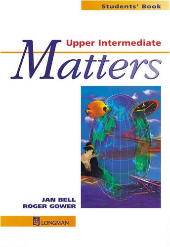 Upper Intermediate Matters by JanBell/Roger Gower | Goodreads