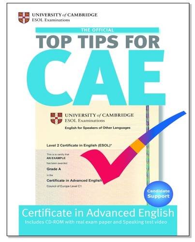 The Official Top Tips for CAE Paperback with CD-ROM by University of ...