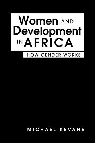 Women and Development in Africa: How Gender Works by Michael Kevane ...