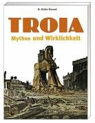 Troja. Mythos und Wirklichkeit by M. MÃ¼ller-Marsall | Goodreads