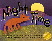 Night Time by First Graders at Richmond Elementary School | Goodreads