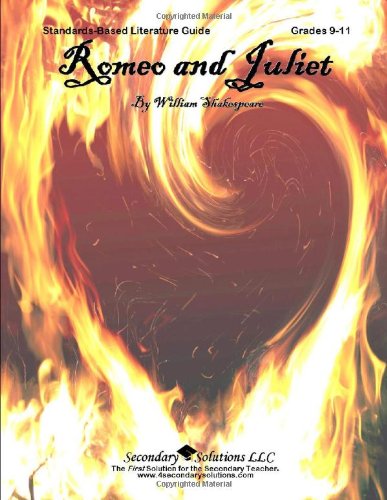 Romeo and Juliet Literature Guide (Secondary Solutions Teaching Guide ...