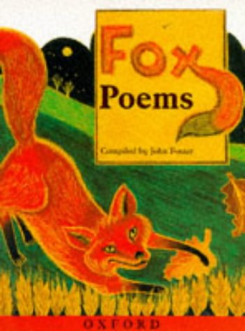 Fox Poems by John Foster | Goodreads