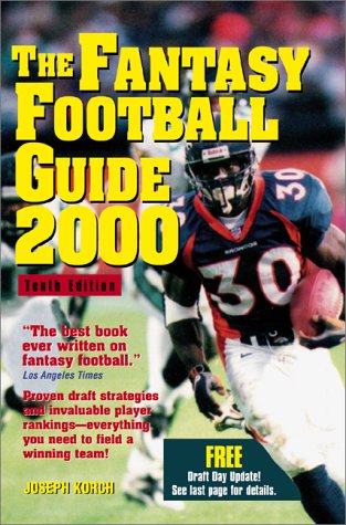 The Fantasy Football Guide 2000 by Joseph Korch | Goodreads