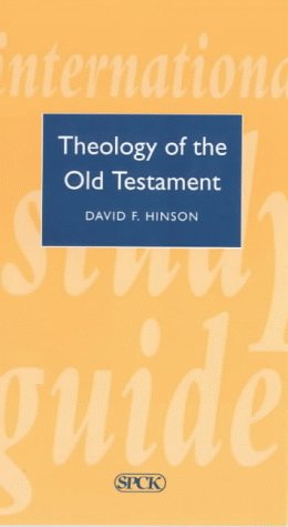 Theology of Old Testament (Old Testament Introduction by Hinson | Goodreads