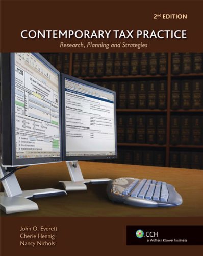 Contemporary Tax Practice: Research, Planning and Strategies by John O ...