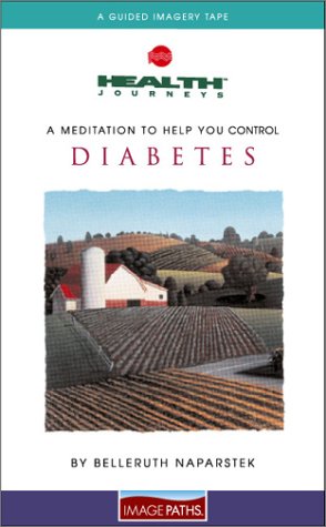 For People Withe Diabetes by Belleruth Naparstek | Goodreads