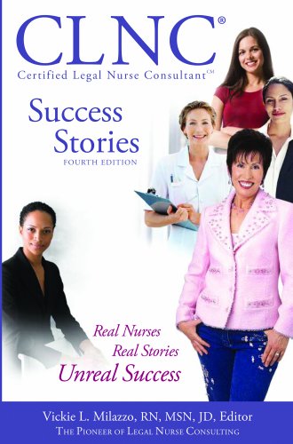 Clnc Success Stories: Real Nurses, Real Stories, Unreal Success by ...