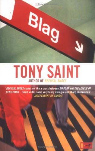 Blag by Tony Saint | Goodreads