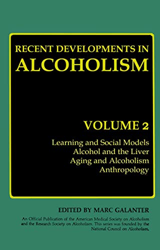 Recent Developments in Alcoholism: Volume 2 by Marc Galanter | Goodreads