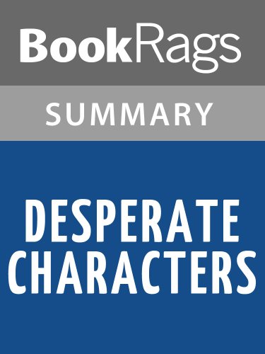 Summary & Study Guide Desperate Characters by Paula Fox by BookRags.com ...