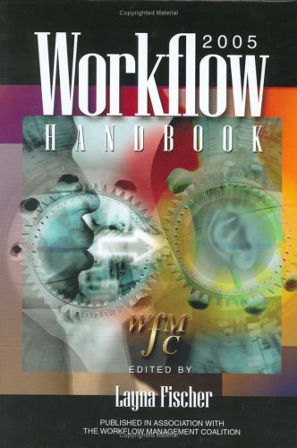 Workflow Handbook 2005 by Layna Fischer | Goodreads