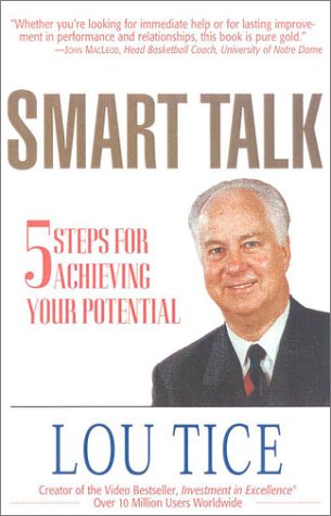 Smart Talk by Lou Tice | Goodreads