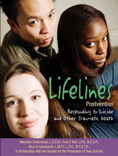 Lifelines Postvention: Responding to Suicide and Other Traumatic Death ...