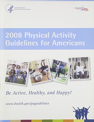 Physical Activity Guidelines for Americans, 2008: Sold in Packages of ...