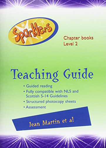 Sparklers - Chapter Books Level 2 Teaching Guide by Jean Martin | Goodreads