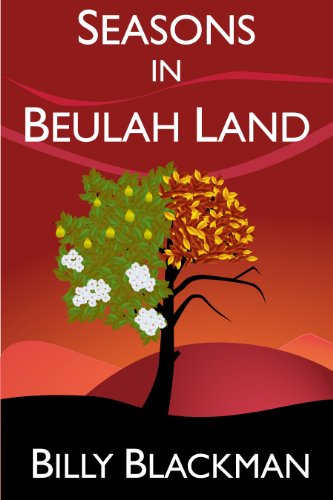 Seasons in Beulah Land by Billy Blackman | Goodreads