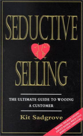 Seductive Selling by Kit Sadgrove | Goodreads