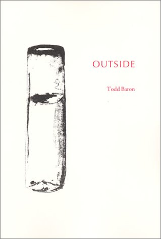 Outside by Todd Baron | Goodreads