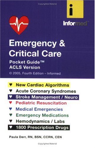 Emergency & Critical Care Pocket Guide by Paula Derr | Goodreads
