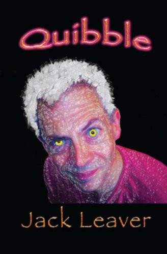 Quibble by Jack Leaver | Goodreads