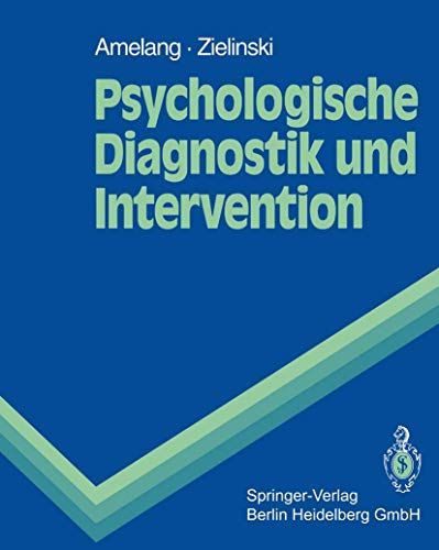 Psychologische Diagnostik und Intervention (Springer-Lehrbuch) by ...