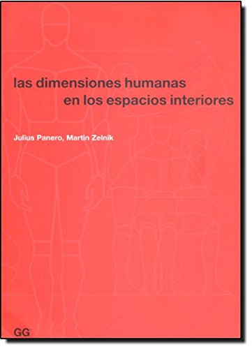 Las dimensiones humanas en los espacios interiores by Julius Panero | Goodreads