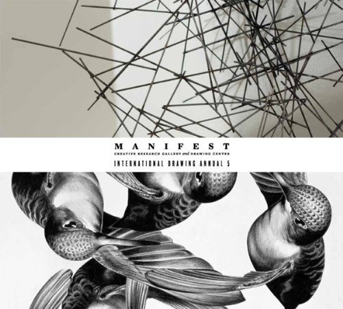 International Drawing Annual 5 by Manifest Creative Research Gallery ...