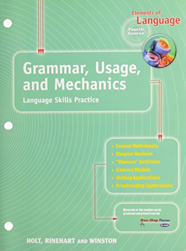 Grammar Usage and Mechanics: Language Skills Practice Fourth Course by Holt, Rinehart and ...