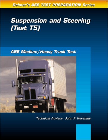 Medium/Heavy Truck Test: Suspension and Steering (Test T5) by Delmar ...