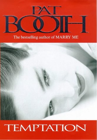 Temptation by Pat Booth | Goodreads