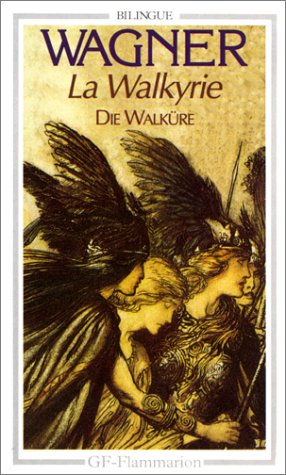 Walkyrie (die walkure) (La) by Richard Wagner | Goodreads