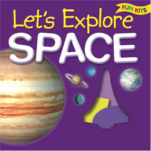 Let's Explore Space (Fun Kits (Top That!)) by Top That! Kids Staff ...