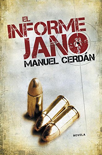 El informe Jano by Manuel Cerdán | Goodreads