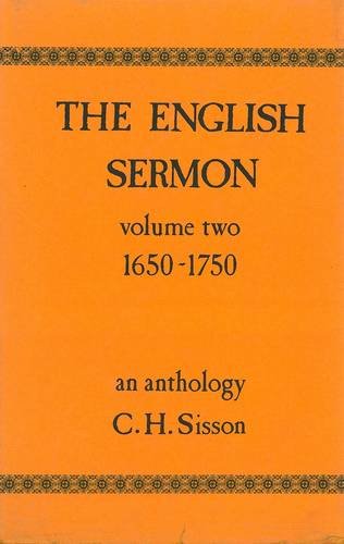The English Sermon, Volume 2: 1650-1750 by C.H. Sisson | Goodreads
