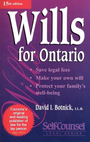 Wills for Ontario by David I. Botnick | Goodreads